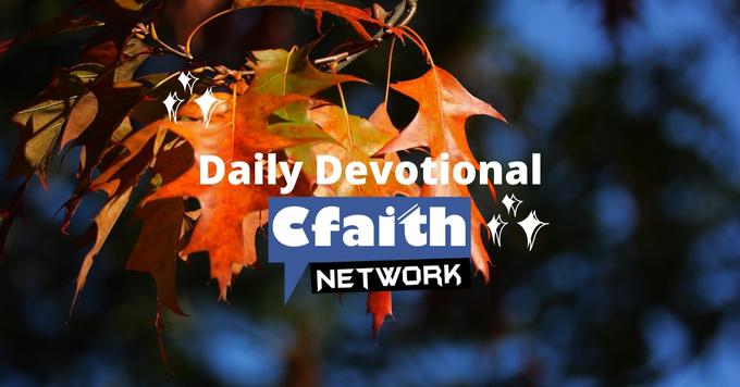 Cfaith Devotional - Kindness in the Face of Offense - Cfaith Today - News